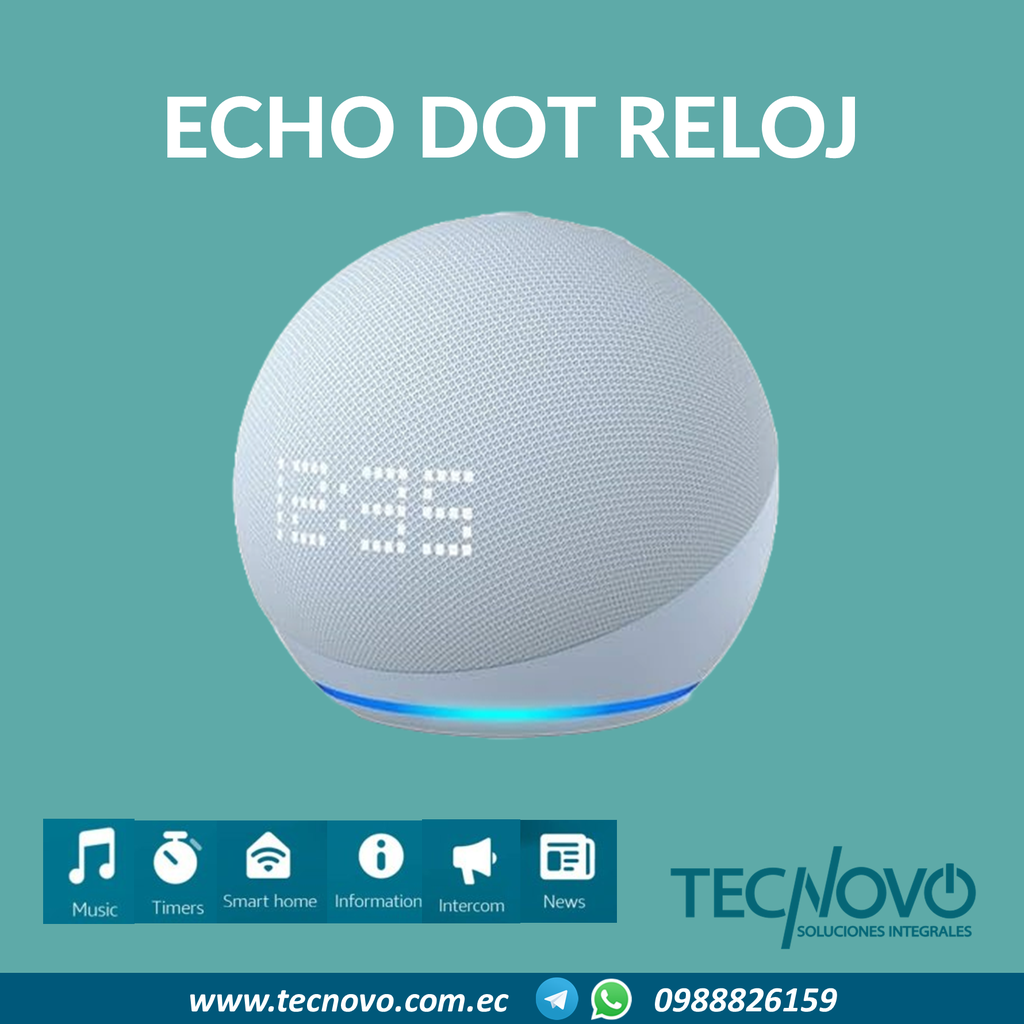 Altavoz AMAZON ALEXA Echodot 5taGen Reloj | TECNOVO SOLUCIONES INTEGRALES