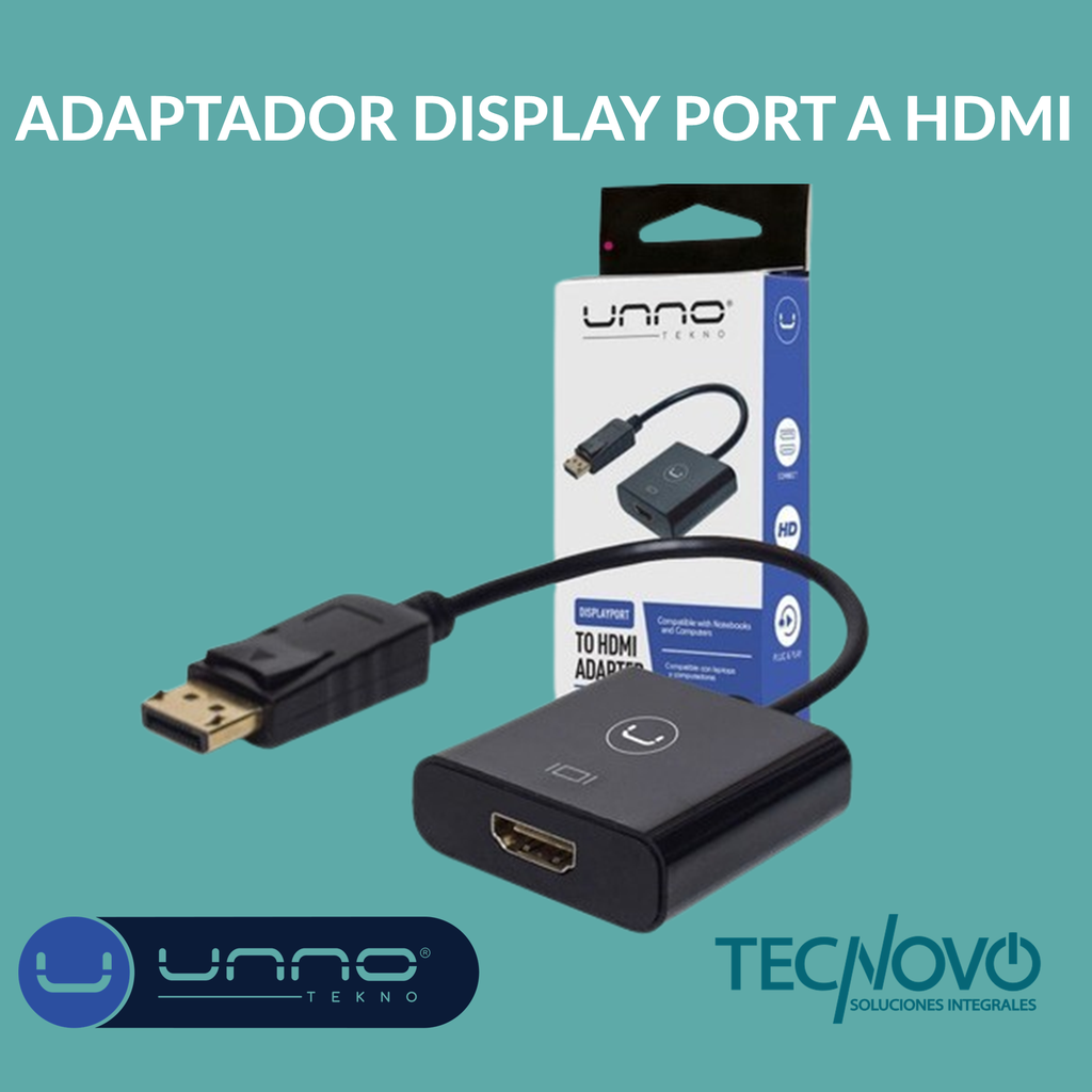 Adaptador UNNO AD3004 Display port a HDMI | TECNOVO SOLUCIONES INTEGRALES